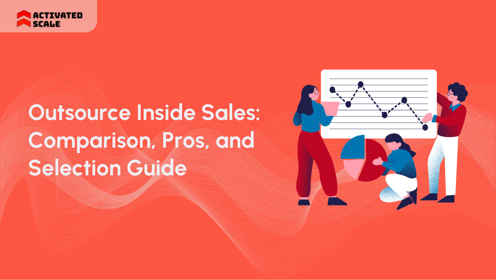 Outsource Inside Sales: Comparison, Pros, and Selection Guide